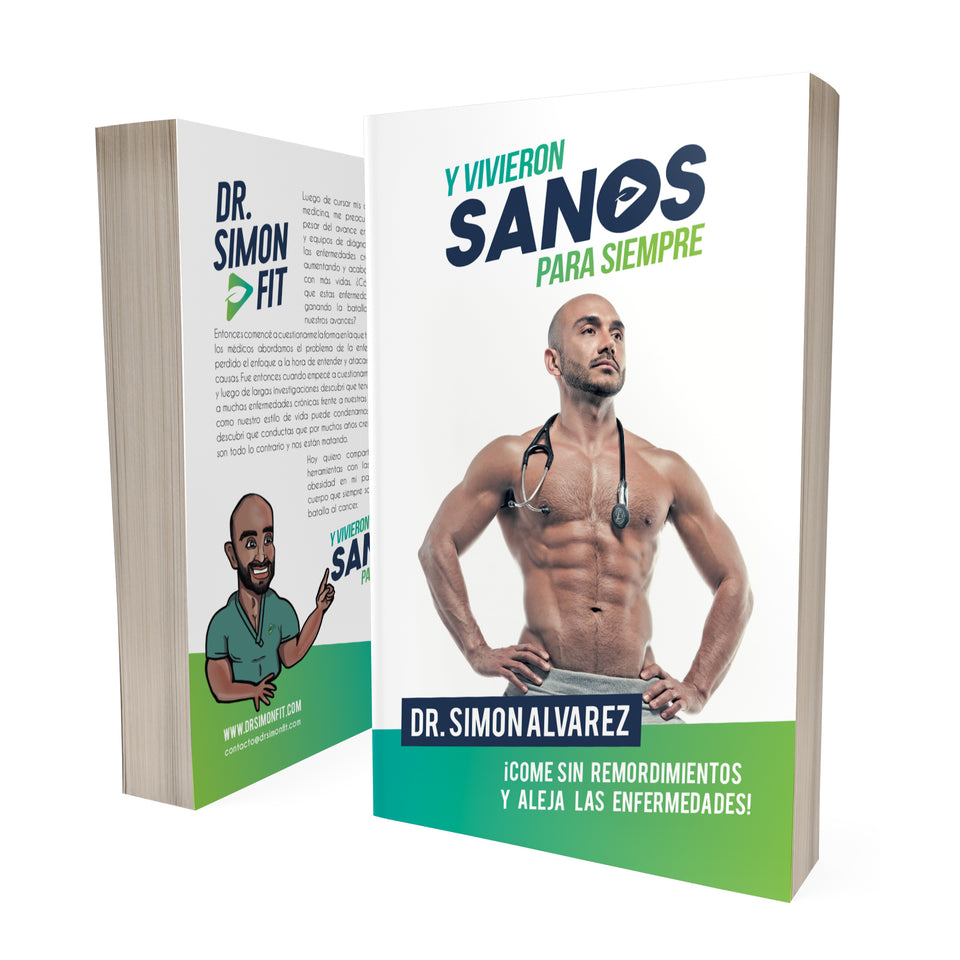 LIBRO — Y vivieron sanos por siempre – Dr. Simon Fit